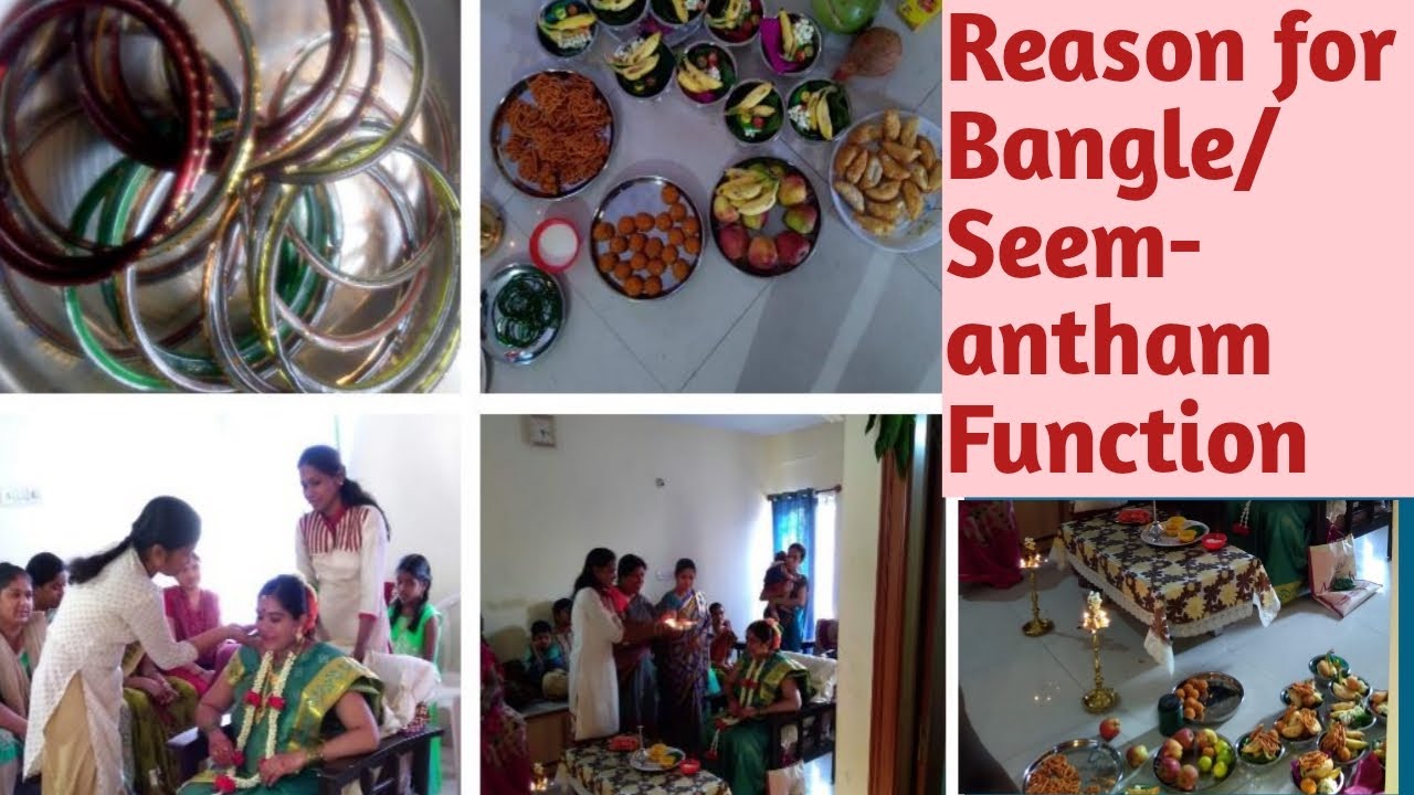 Reason for Doing Seemantham Function during Pregnancy Time/Bangle ...