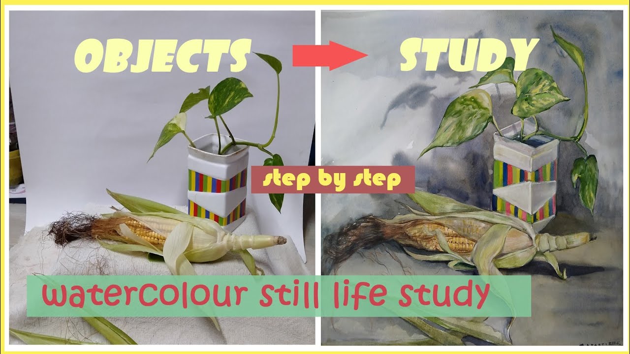 Still life in Watercolour | step by step | how to start still life ...