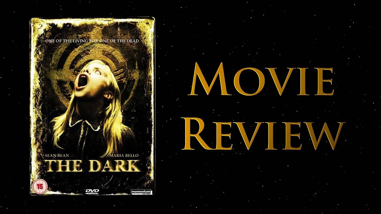 The Dark Movie Review YouTube the-dark-movie-review-youtube