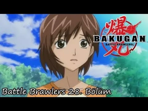 Bakugan Battle Brawlers 28. Bölüm -Savaşçıların Son Duruşu / Türkçe Çizgi Film
