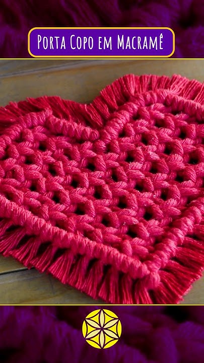 Porta-Copo em Macramê! Tutorial 👆 #macrame #macramepassoapasso #diadosnamorados #diy - YouTube