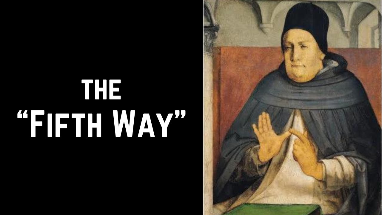 The Fifth Way of Thomas Aquinas - YouTube