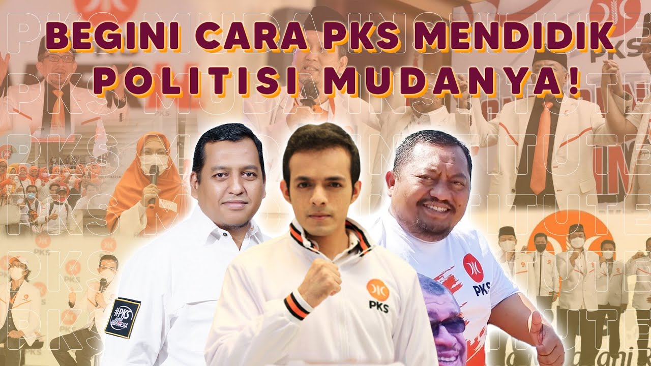 Gerbang untuk Politisi Muda PKS - PKS Muda Institute - YouTube