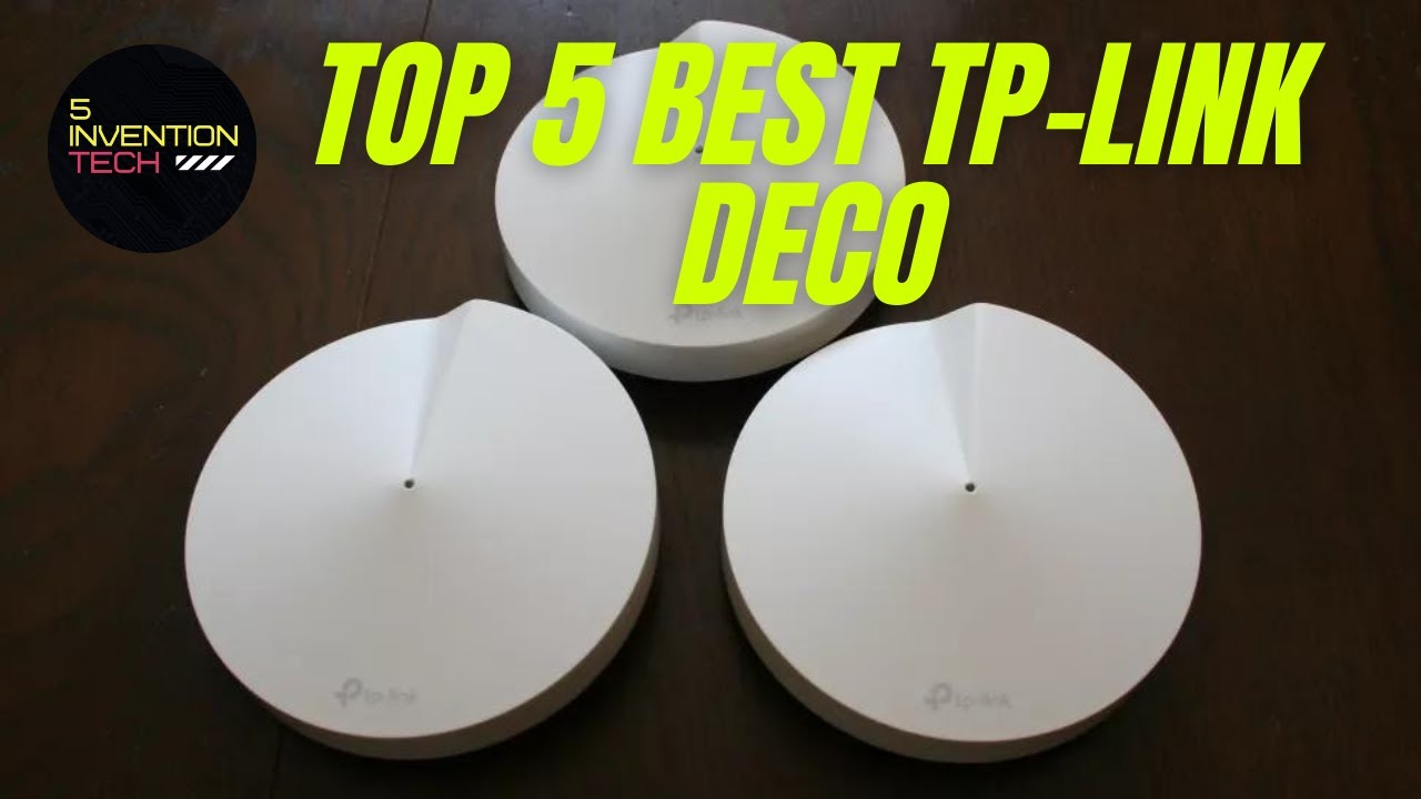 Top 5 Best TP Link Deco - YouTube