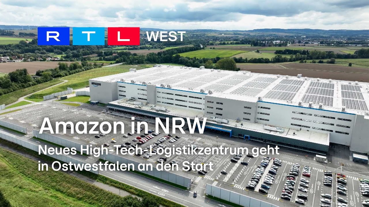 Amazon in NRW – High-Tech-Logistikzentrum geht an den Start I 13.09.2024 - YouTube