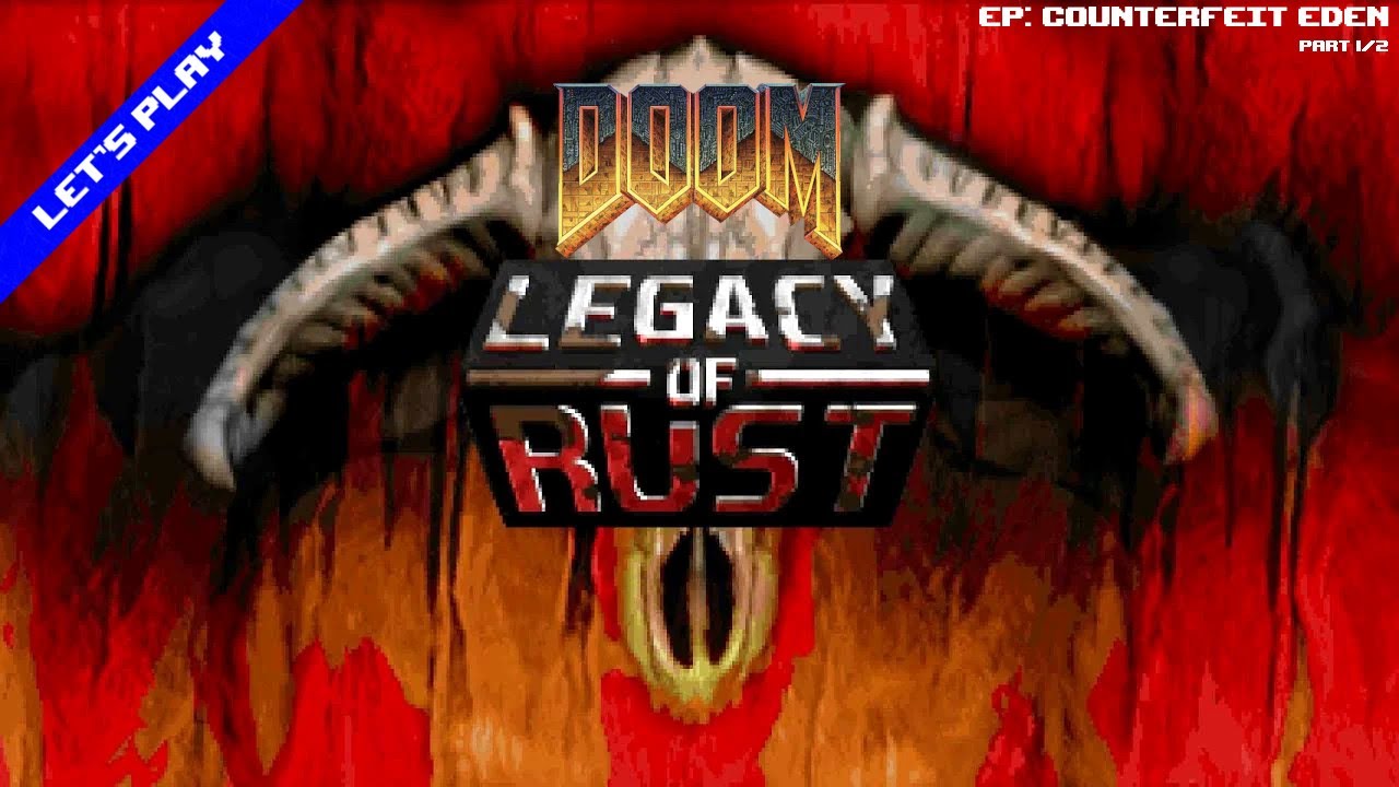 [Let's Play] Doom: Legacy Of Rust (PC)(Ep 2 Part 1/2) - YouTube