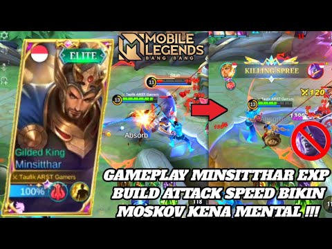 Gameplay Minsitthar EXP | Build Attack Speed Bikin Moskov Kena Mental ...