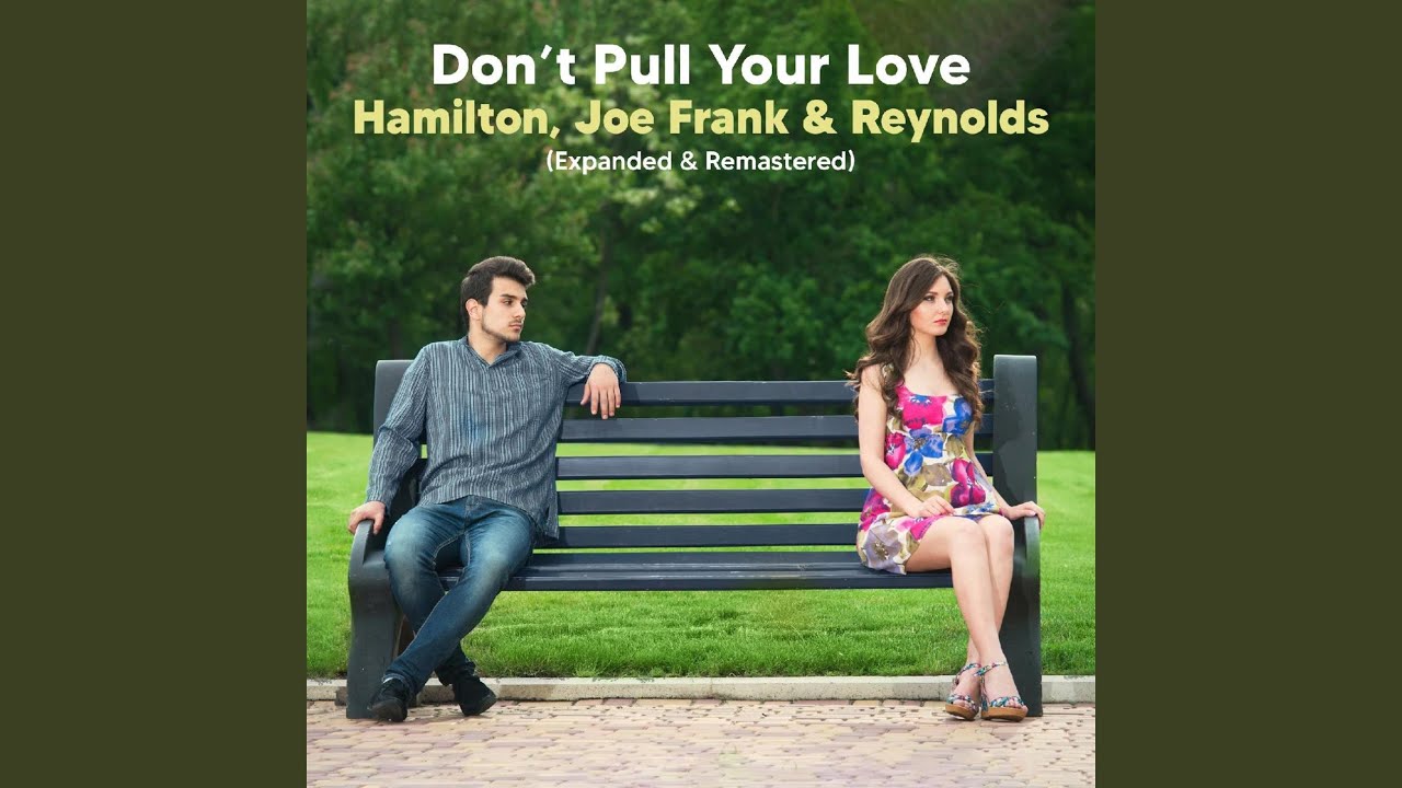 Don't Pull Your Love (Extended Version (Remastered)) - YouTube Music