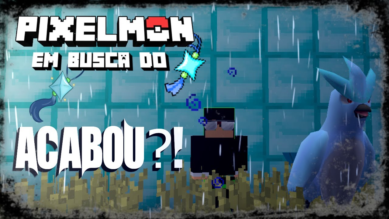 O Que Houve Com a Série? Por Que Acabou? - Pixelmon: Em Busca do Shiny ...