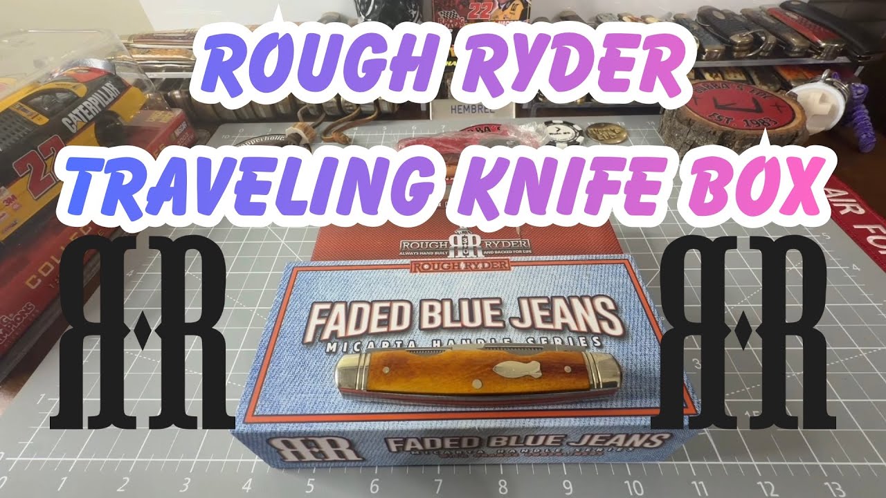 Traveling Rough Ryder Knife Box - YouTube