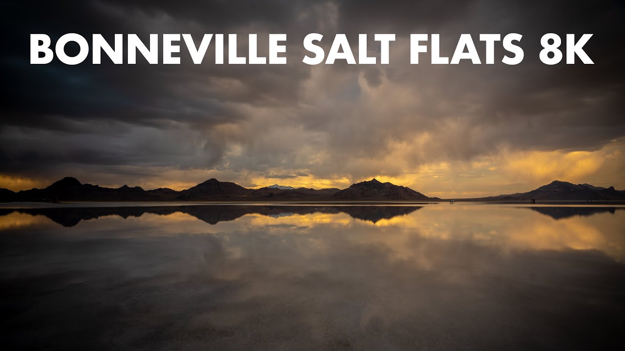 BONNEVILLE SALT FLATS, UTAH | A Short 8k Time-lapse Film - YouTube