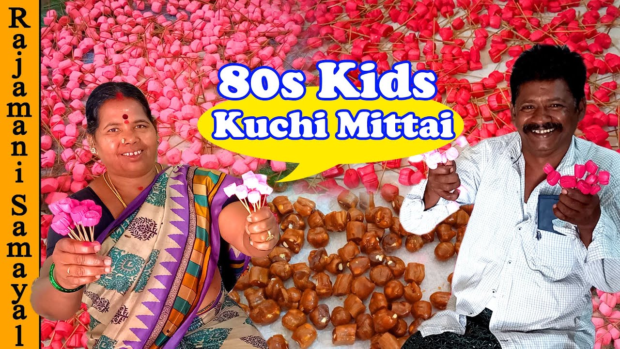 80's குச்சி மிட்டாய் | 90's KIDS KUCHI MITTAI MAKING IN TAMIL | Kovil ...