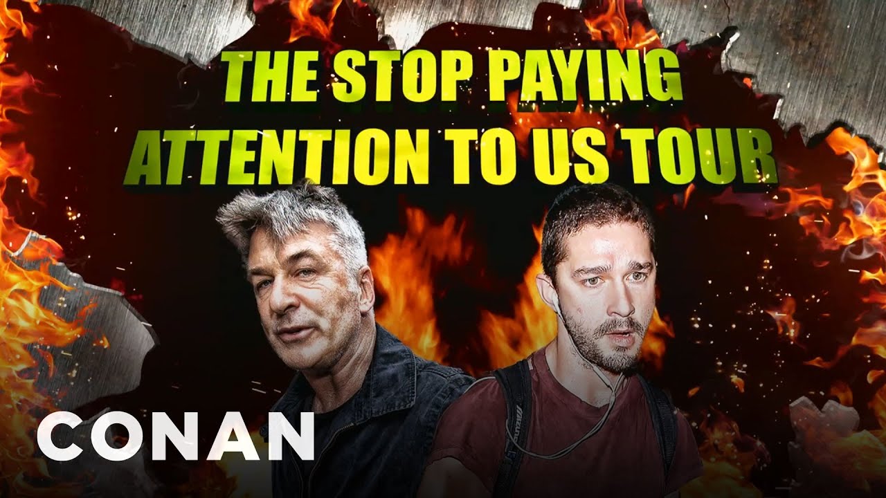 Alec Baldwin & Shia LaBeouf's "Stop Paying Attention To Us" Tour ...