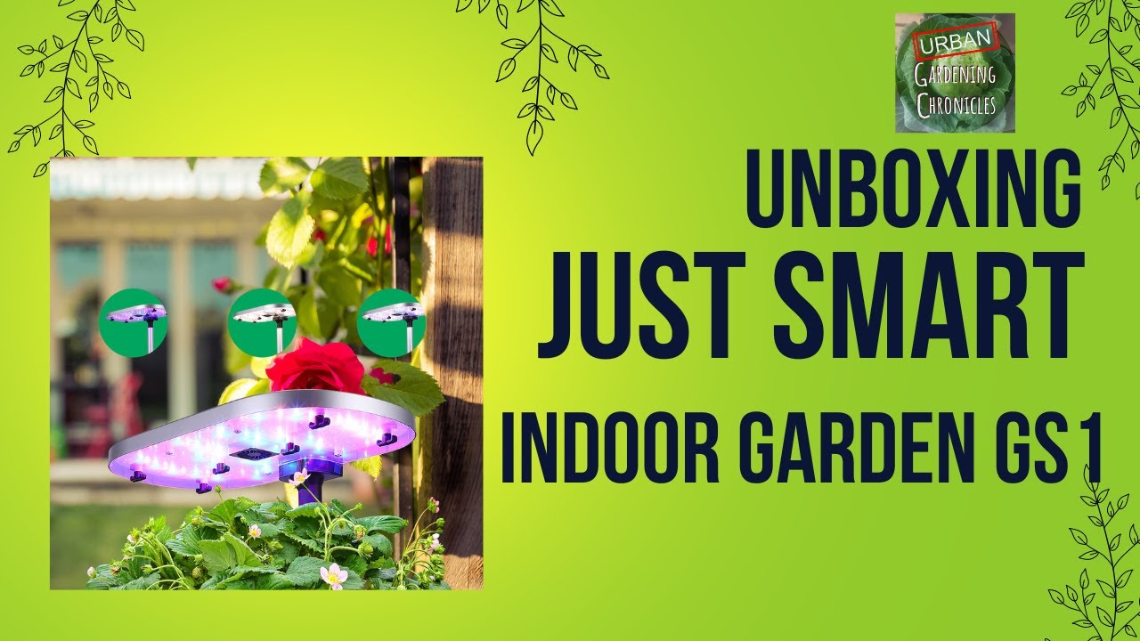 Unboxing | Just Smart GS1 Hydroponic Unit - YouTube
