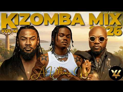 Kizomba Mix 2026 Vol. 41 💞 A Última Vez | C4 Pedro, Gerilson Insrael, Twenty Fingers & Mais Sucessos