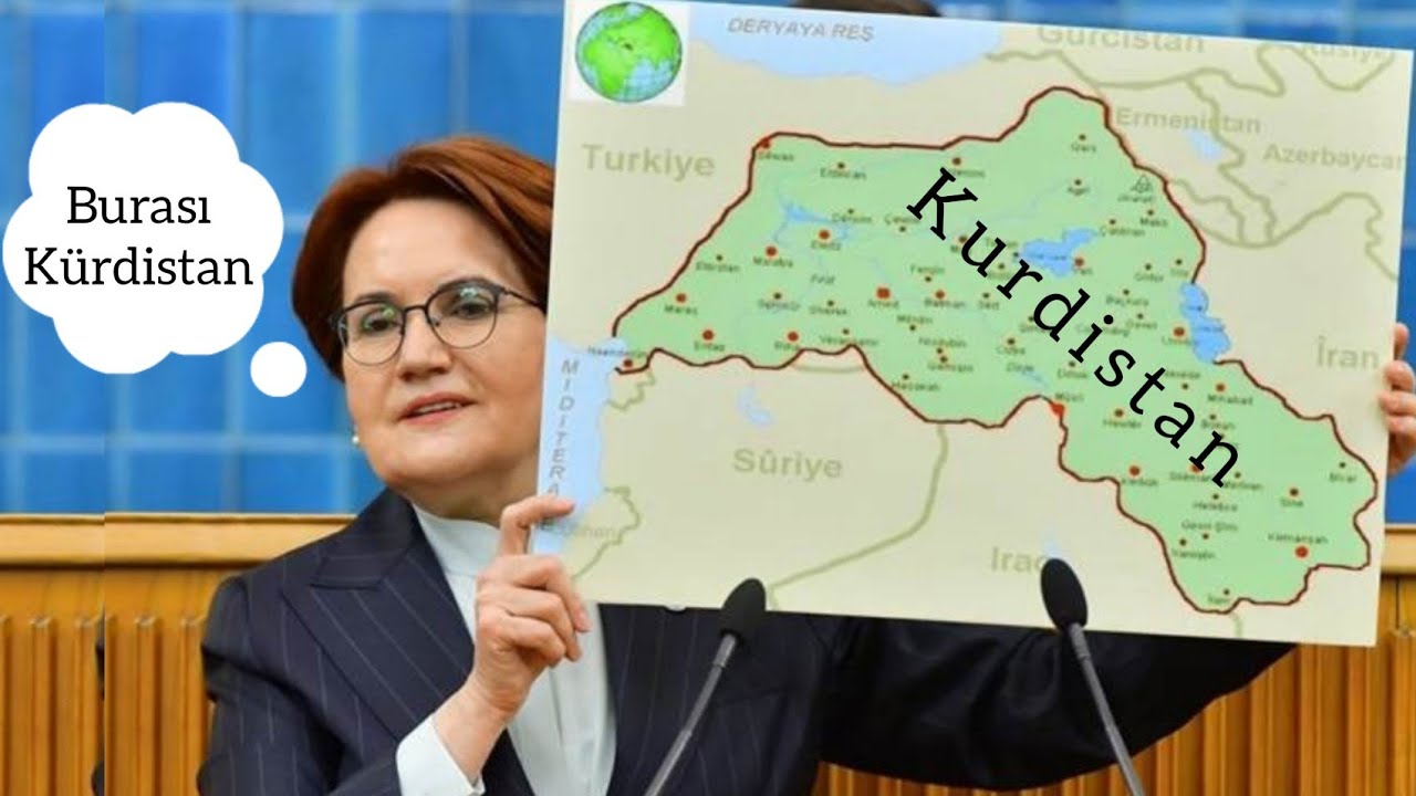 Thanks for Meral Akşener and Devlet bahçeli , Kurdistan Map - YouTube