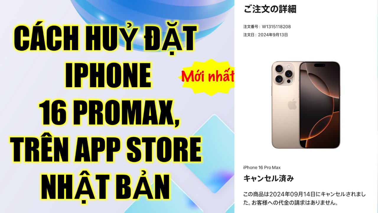 Cách huỷ đặt mua Iphone 16 Promax trên App Store Nhật Bản || Cách huỷ ...
