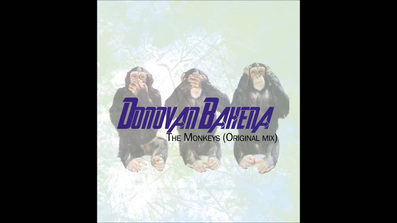 Donovan Bahena - Monkeys (Original Mix) FREE DOWNLOAD - YouTube