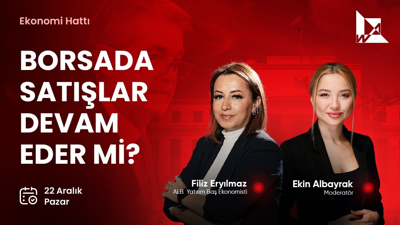 Borsada Satışlar Devam Eder mi? | Filiz Eryılmaz - Ekin Albayrak - YouTube