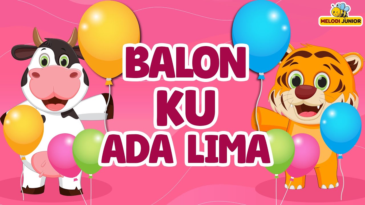 Balonku Ada Lima - Lagu Anak Indonesia Populer Terbaru - Balonku Ada ...