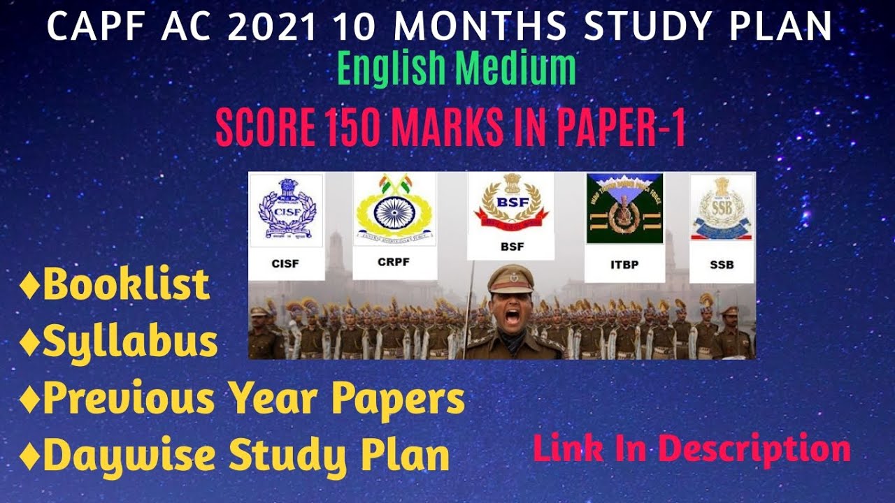 CAPF AC 2021 10 MONTHS STUDY PLAN #capfac2021 #capf2021 - YouTube