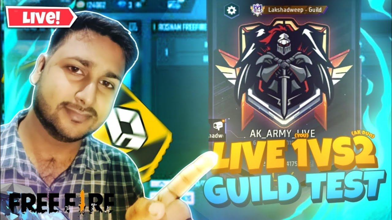 LIVE GUILD TEST OF AK ARMY LIVE || FF Live Custom Gameplay # ...