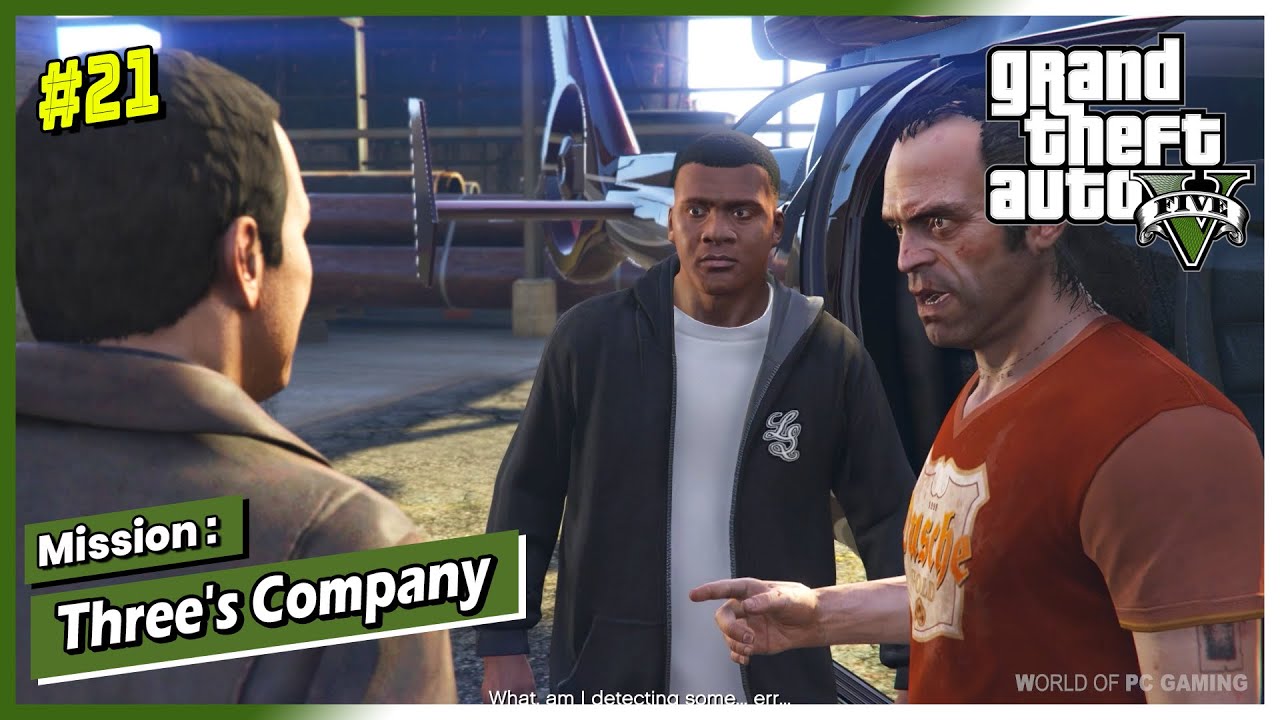 Part 21 THREE'S COMPANY - GTA 5 Walkthrough Gameplay Mission 21 ultra ...