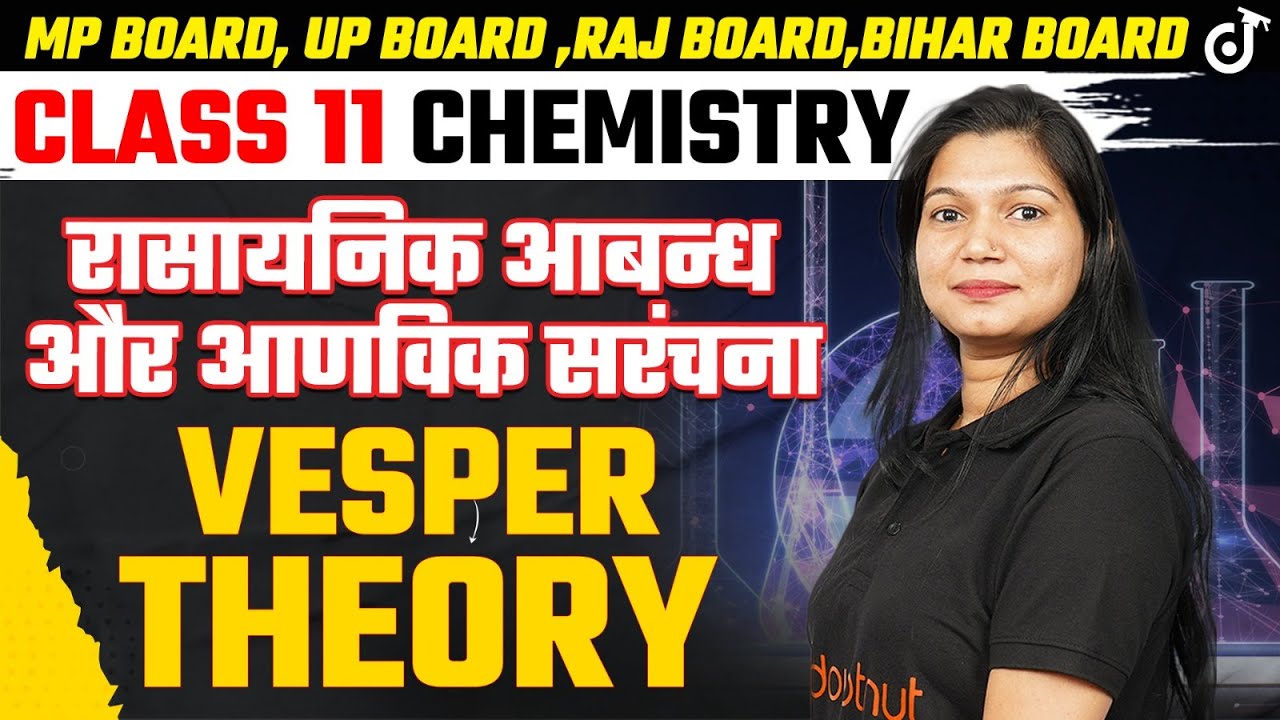 VESPER THEORY - Chemical Bonding and Molecular Structure Chemistry ...