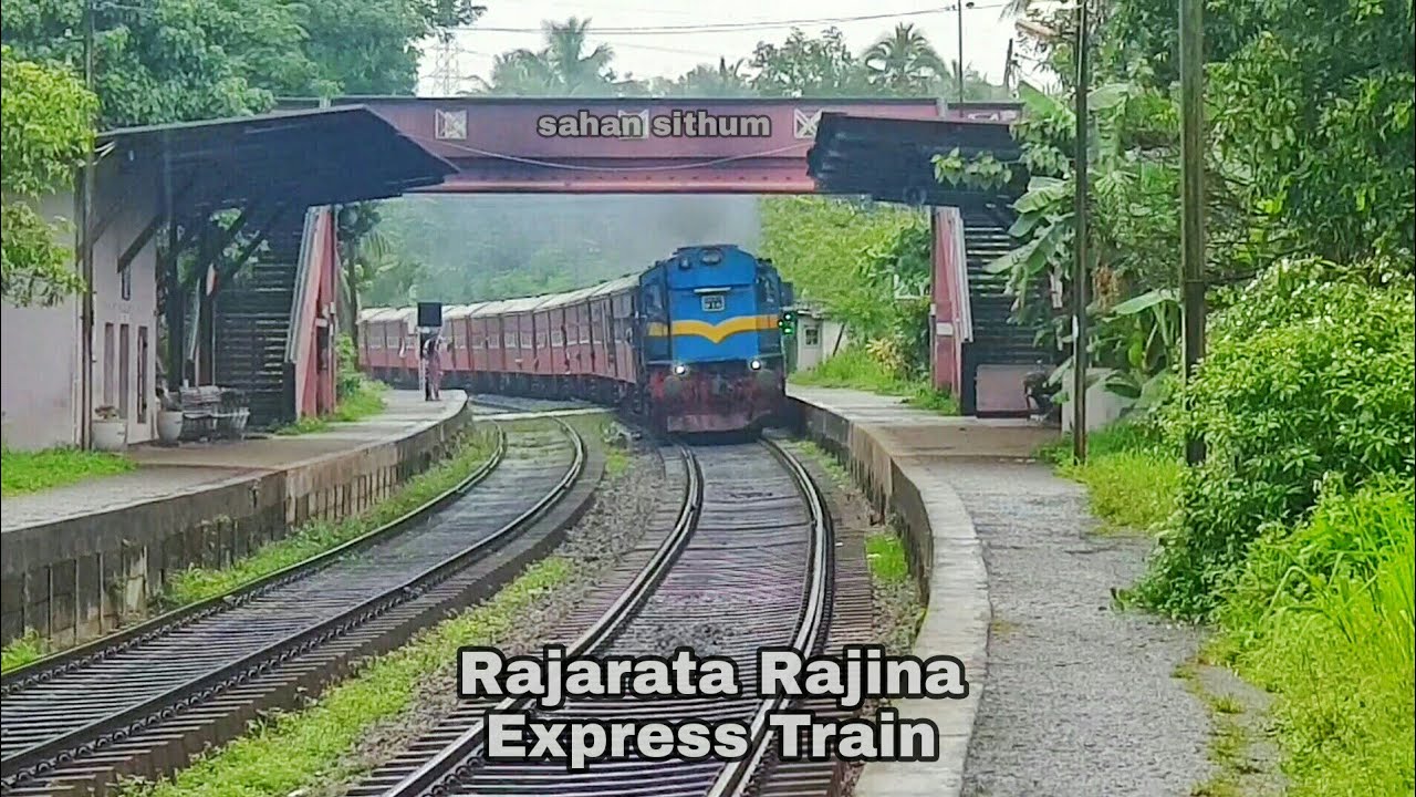 Rajarata Rajina Express Train Passing Walpola Railway Station - YouTube
