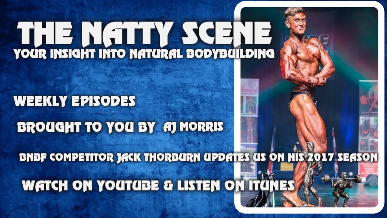 Jack Thorburn - BNBF SOUTHERN OVERALL CHAMP - The Natty Scene 01 - YouTube