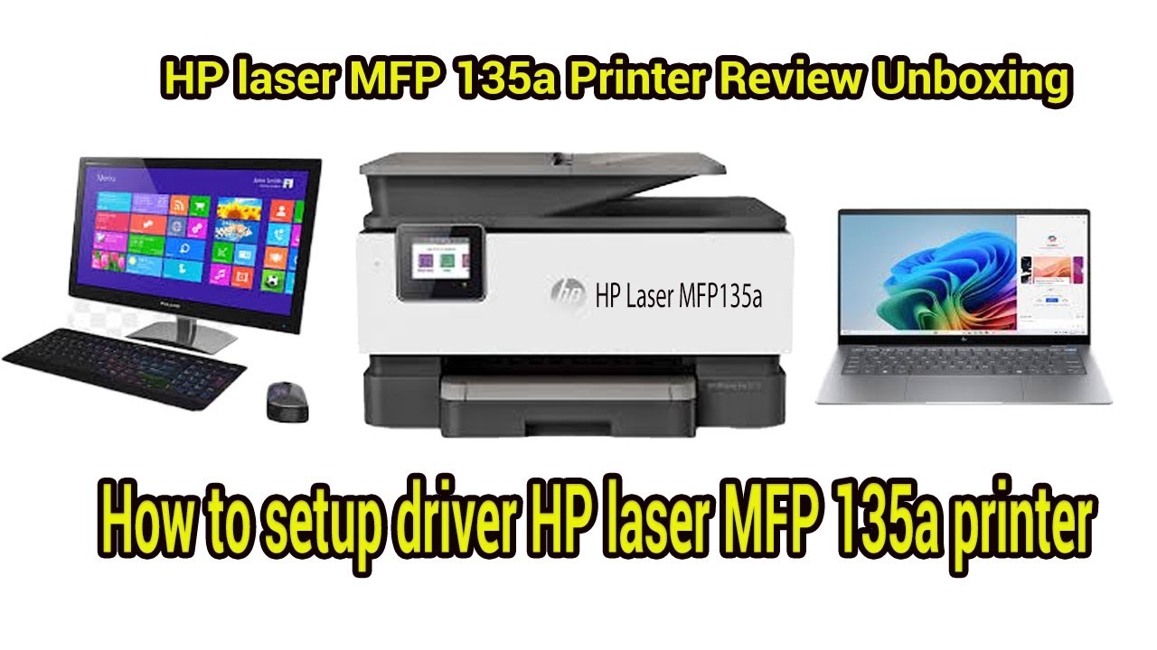 Opening a new box HP laser MFP 135a printer and setup driver to pc ...