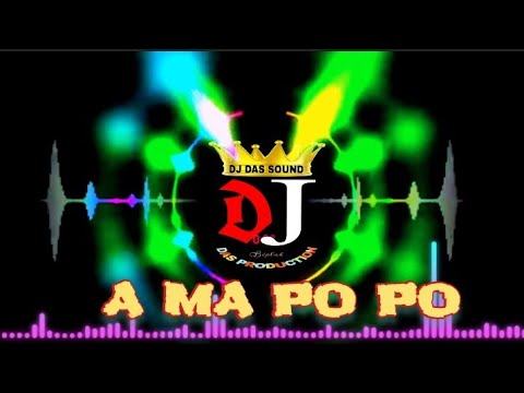 A MA PO PO DJ REMIX EDM MIX TAPORI SONG #dassound Mahisara Jajpur #dj # ...