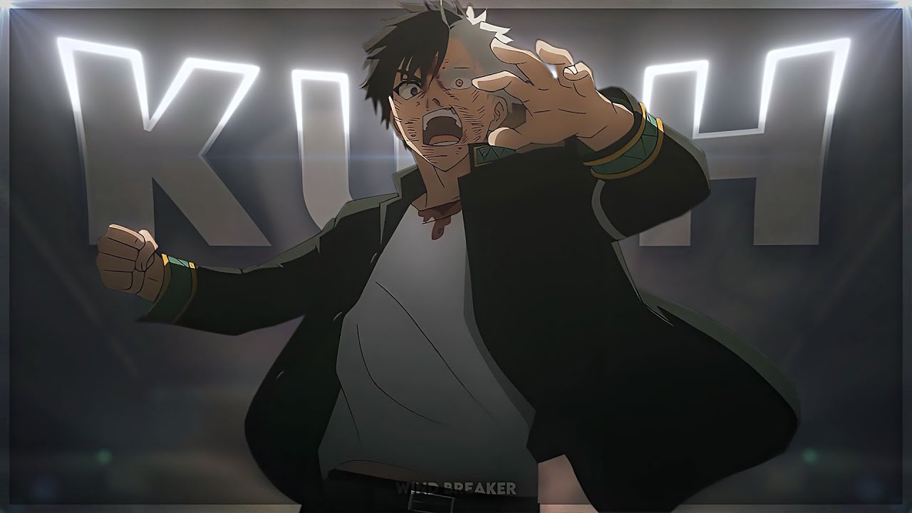 Wind Breaker - Kush [Edit/AMV] Clips + PF - YouTube