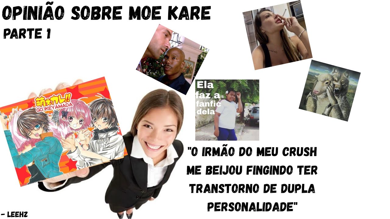 Moe Kare: Como ferrar a vida do seu irmão, porquê seu pai te abandonou ...