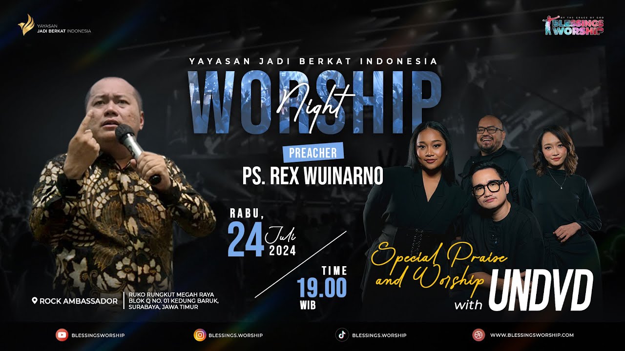 WORSHIP NIGHT WITH UNDVD, PS. REX WUINARNO - 24 JULI 2024 - YouTube