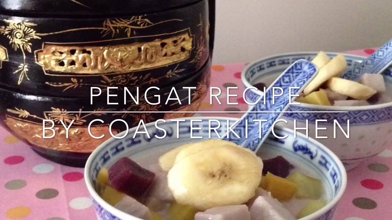 Pengat Recipe - YouTube