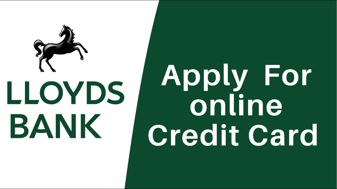 How to Apply for Lloyds Bank Credit Card Online | Order Credit Card ...