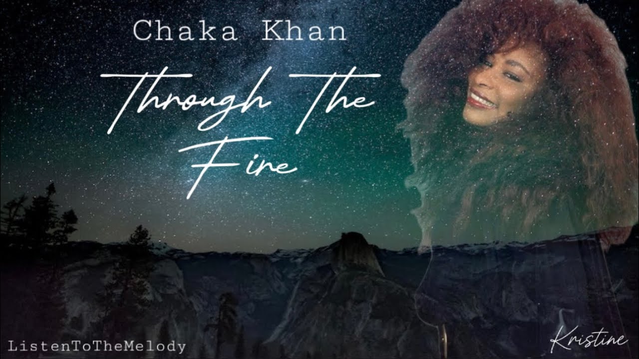 Through The Fire - Chaka Khan (Lyrics) - YouTube
