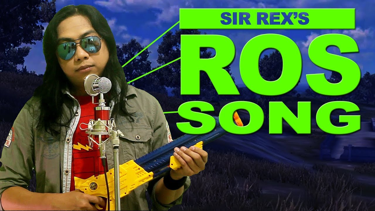 ROS SONG by Sir Rex MAU PARODY - RULES OF SURVIVAL CHEATERS - YouTube