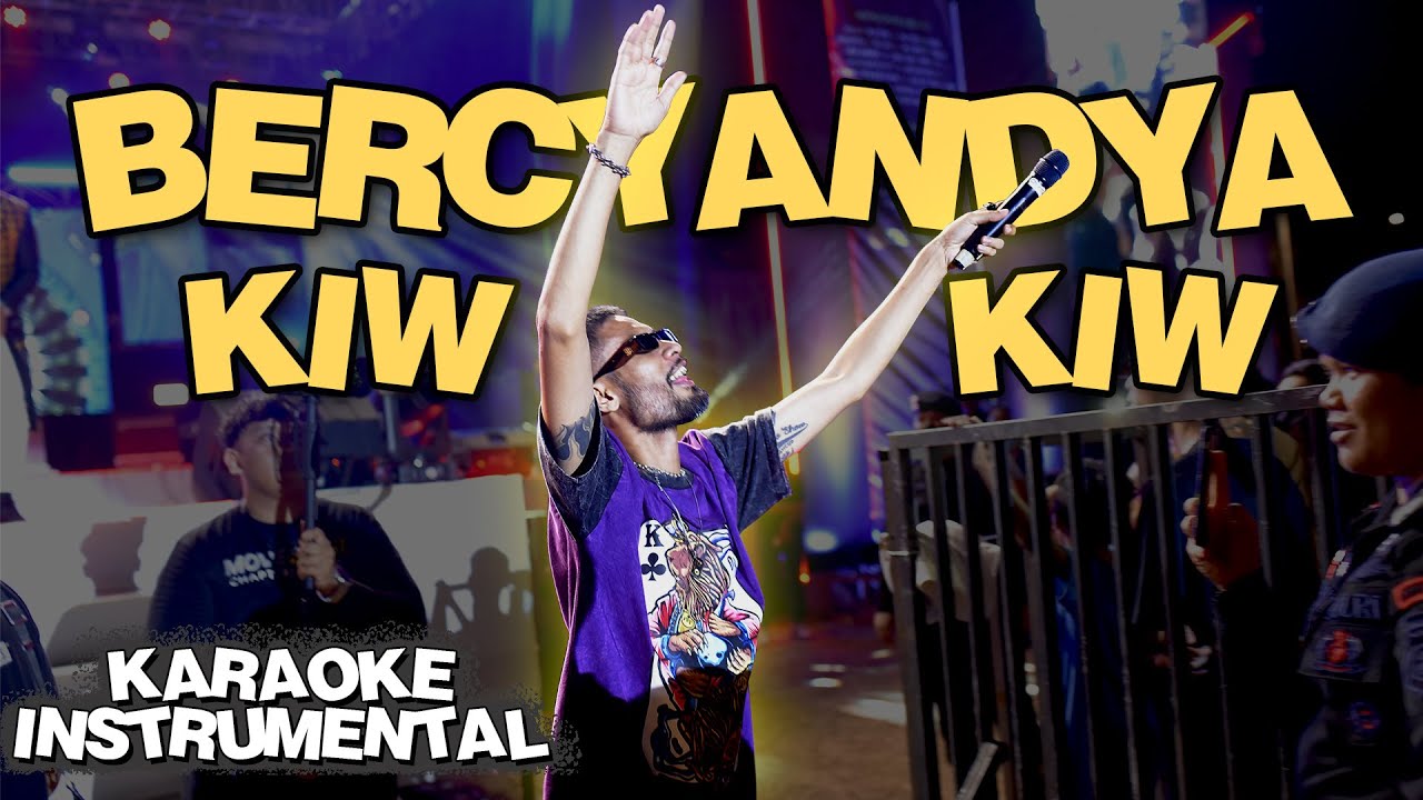 BERCYANDYA KIW KIW (KARAOKE - INSTRUMENTAL) ECKO SHOW feat. Toxic Rhyme ...