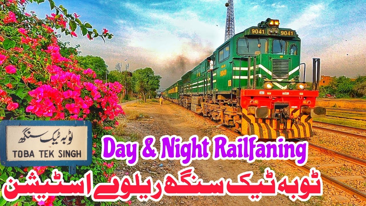 Detailed Review & Railfaning at Toba Tek Singh Railway Station - YouTube