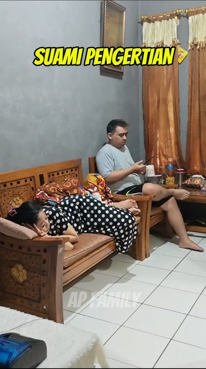 Suami Pengertian #shorts #pasutri #lucu #ngakak #kocak #komedi #apfamily - YouTube