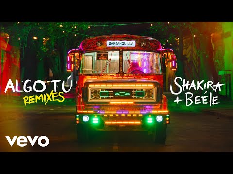 Shakira, Beéle - ALGO TÚ (Shimza Remix - Audio)