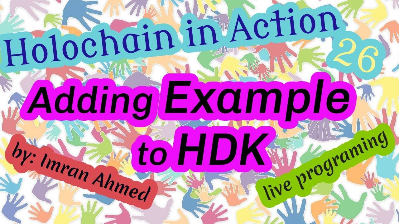 Adding Examples to HDK - HiA 26 - YouTube