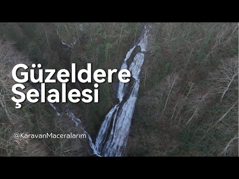 Güzeldere Şelalesi Tabiat Parkı (Guzeldere Waterfall Nature Park)
