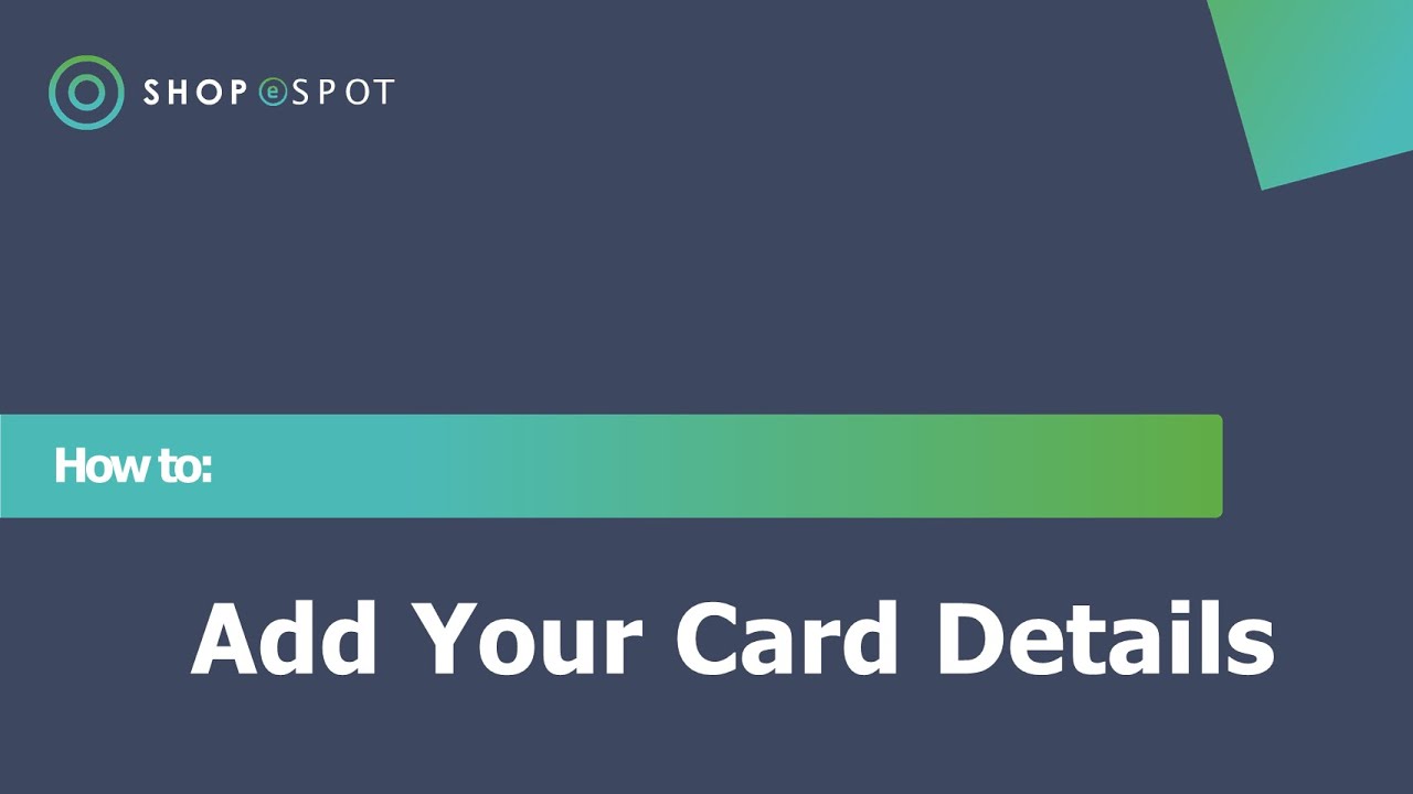 How to add your Card to Shopespot - YouTube