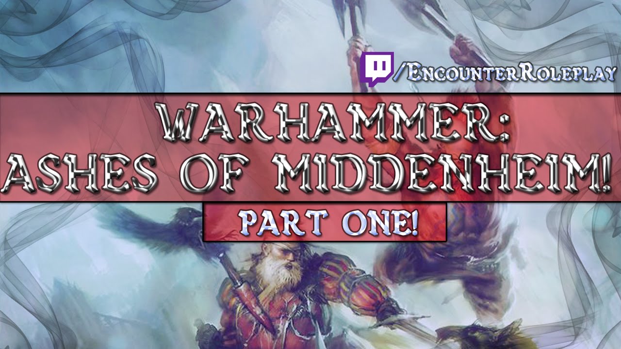 (Warhammer) Ashes of Middenheim: Part 1 - YouTube