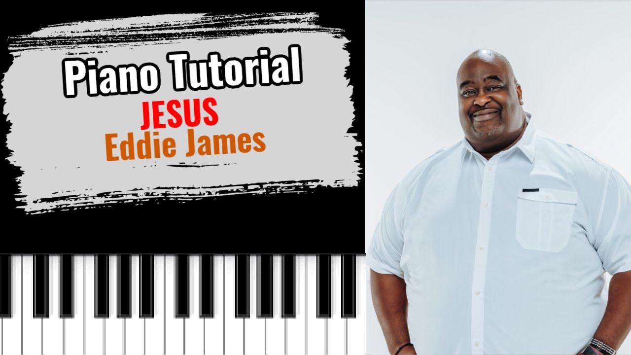 🎹JESUS by Eddie James (easy piano tutorial lesson free) - YouTube