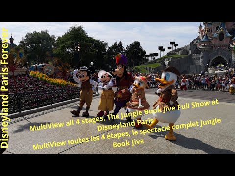 MULTIVIEW The Jungle Book Jive FULL SHOW ALL 4 STAGES at Disneyland Paris