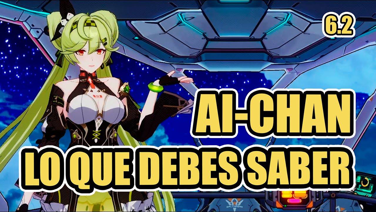 AI-CHAN | Resumen Beta 6.2 CN v3 | Español | Honkai Impact 3rd - YouTube